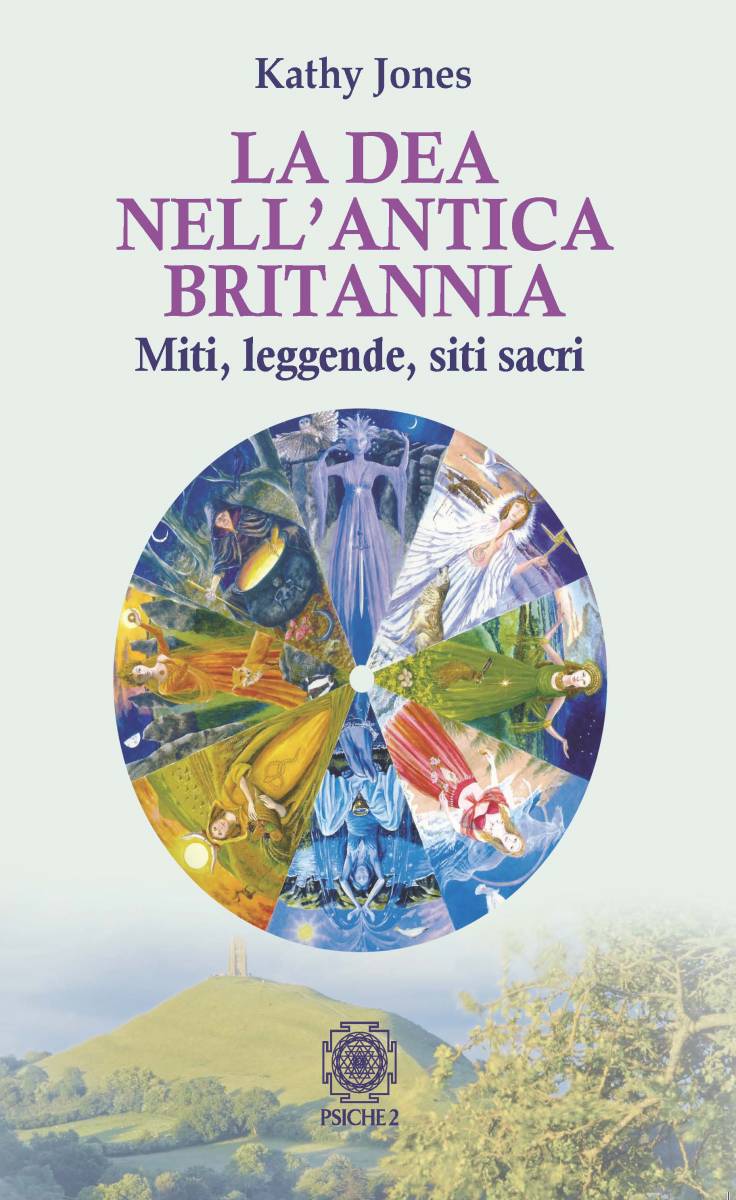 La Sapienza della Dea. Miti, meditazioni, simboli e siti sacri. - Il ...